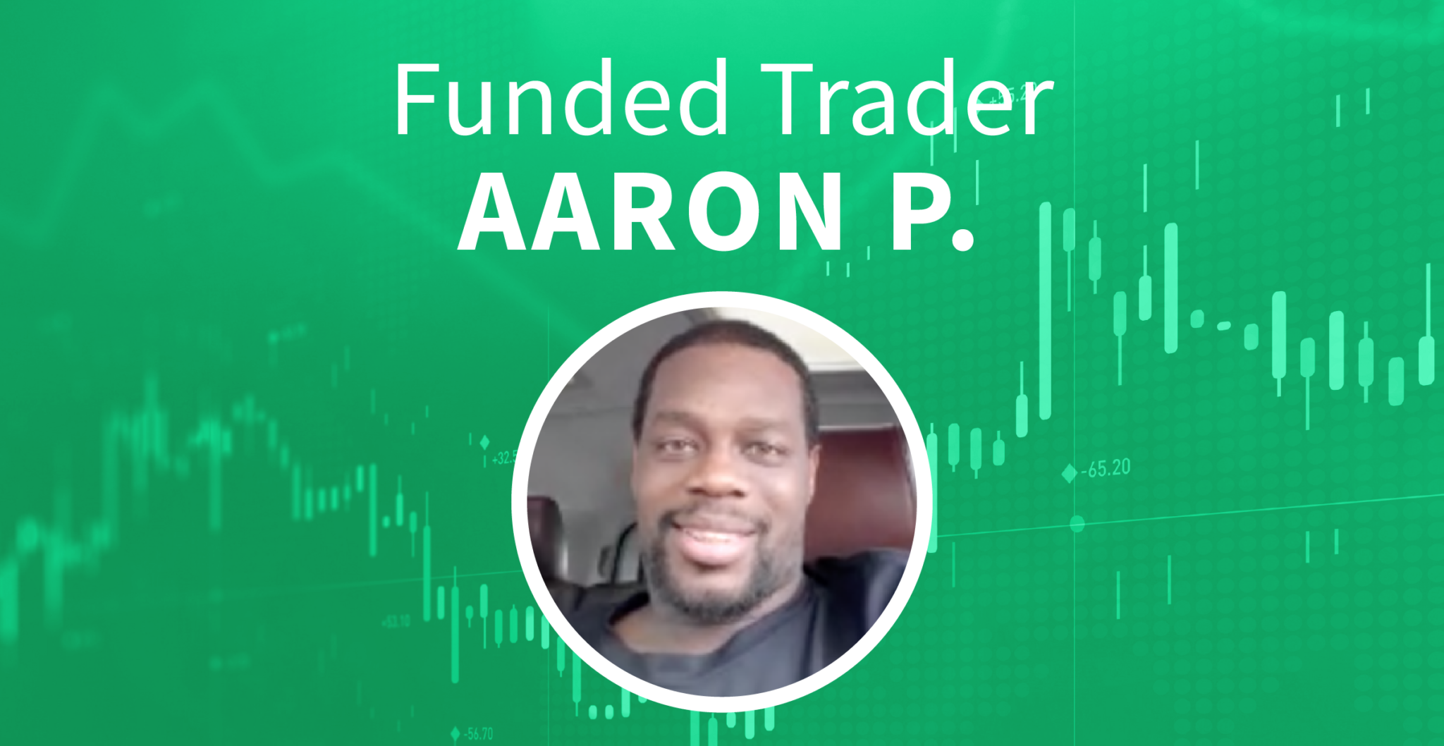 Funded Trader Aaron P Makes $10K In Forex Withdrawals | Topstep