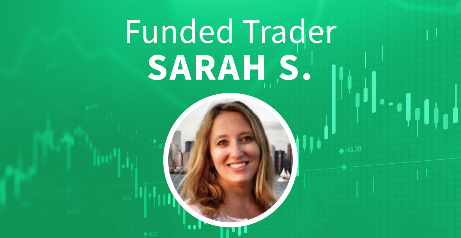 Funded Trader Sarah S. Made $1,600 On Her First Day! | Topstep